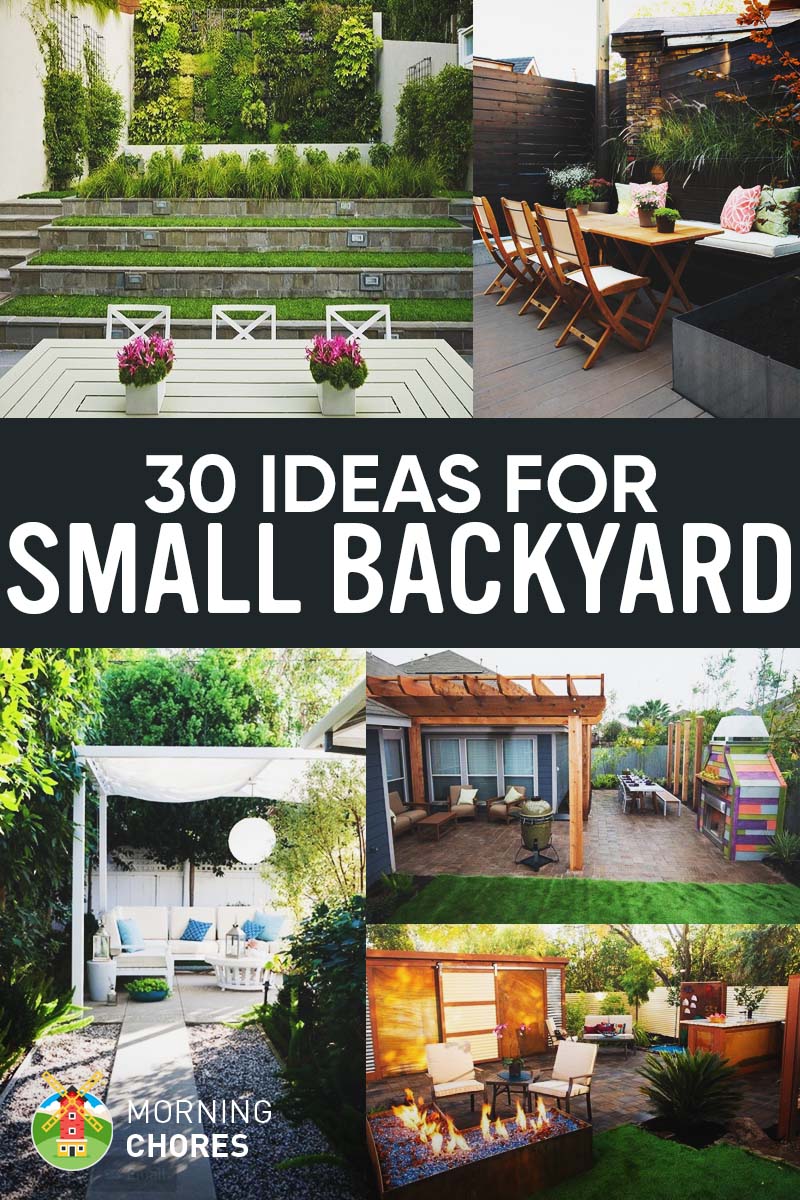 30 Small Backyard Ideas That Will Make Your Backyard Look Big 30 Small Backyard Ideas That Will Make Your Backyard Look Big